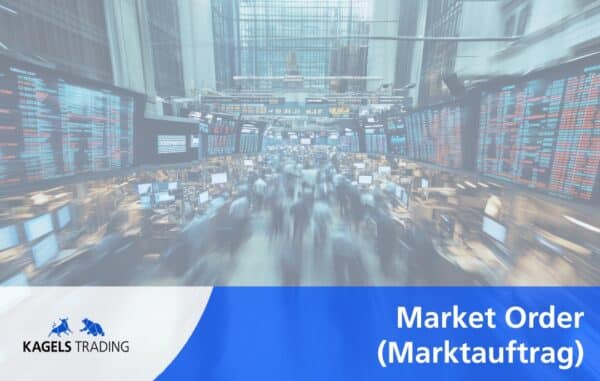 Market Order Definition, Erklärung und Beispiele (2026)