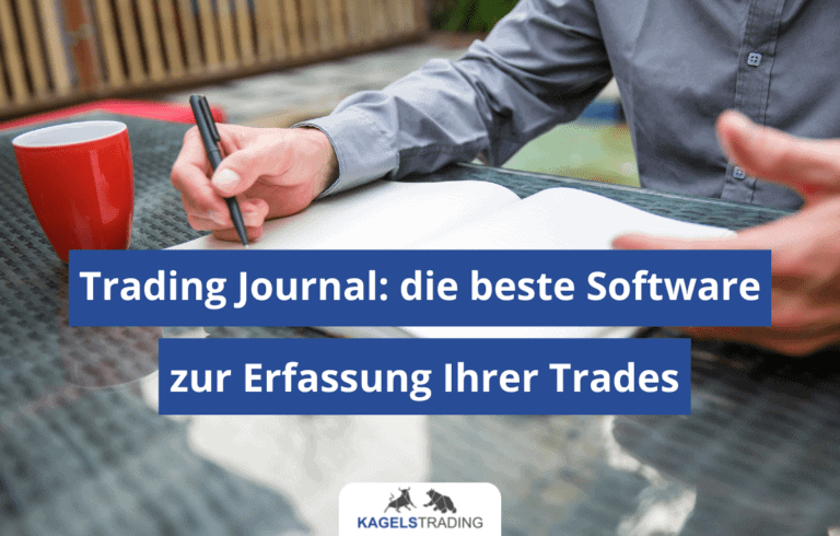 Trading Journal: Software für das Trading Tagebuch (2025)