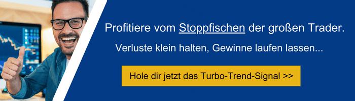 Das Turbo Trend Signal - vom Stoppfischen profitieren